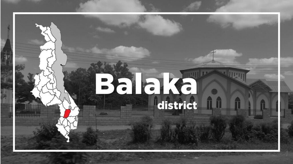 Balaka District in Malawi｜Malawi Travel and Business Guide