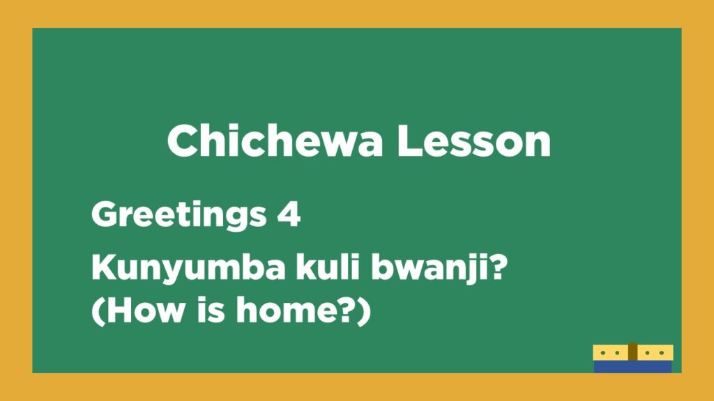 Learn Basic Chichewa｜Malawi Travel and Business Guide