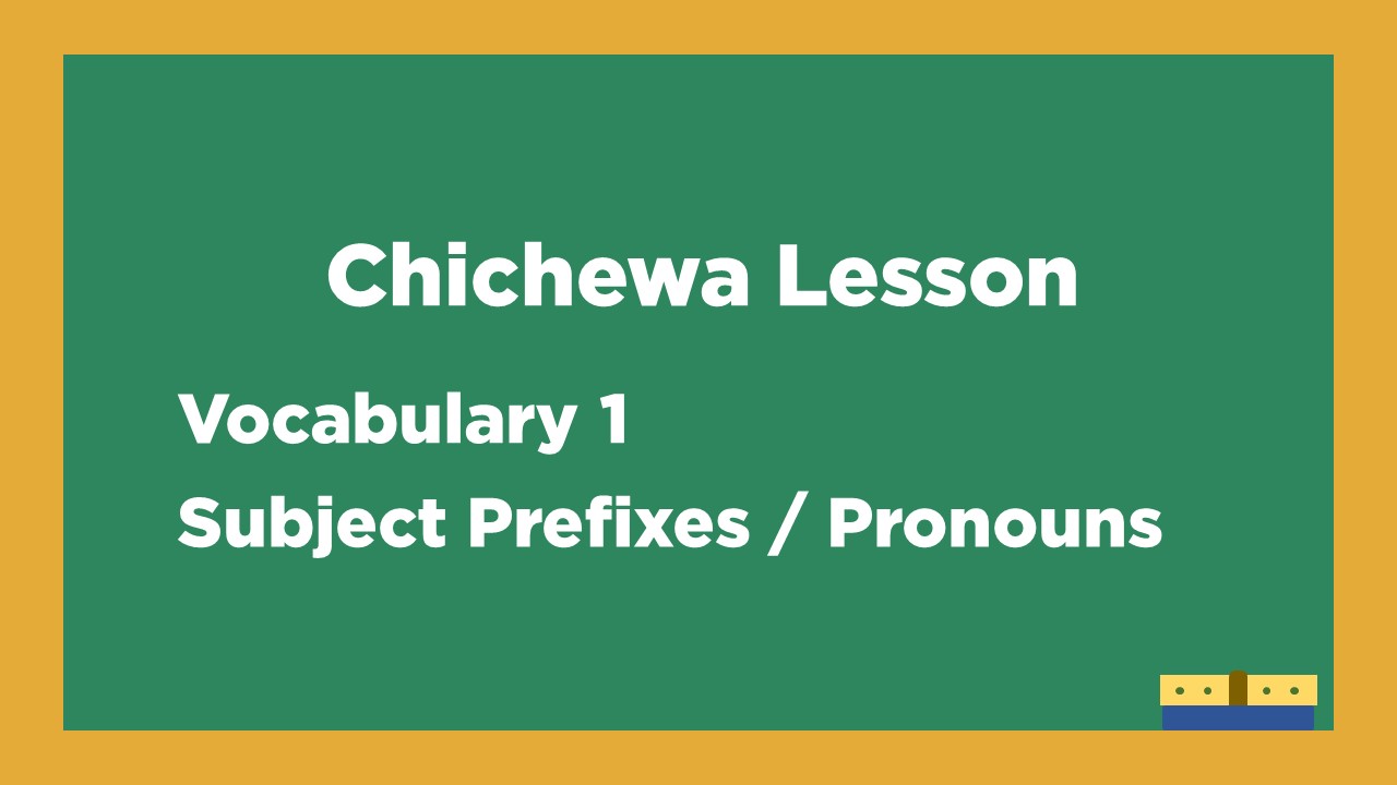 Learn Basic Chichewa｜Malawi Travel and Business Guide