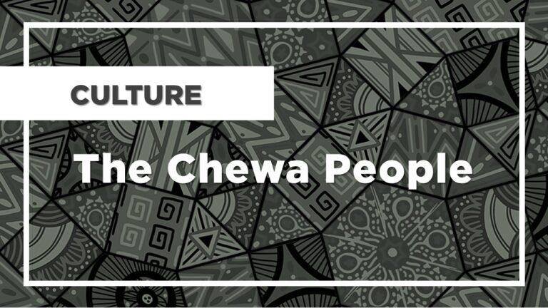 The Chewa People｜Malawi Travel and Business Guide