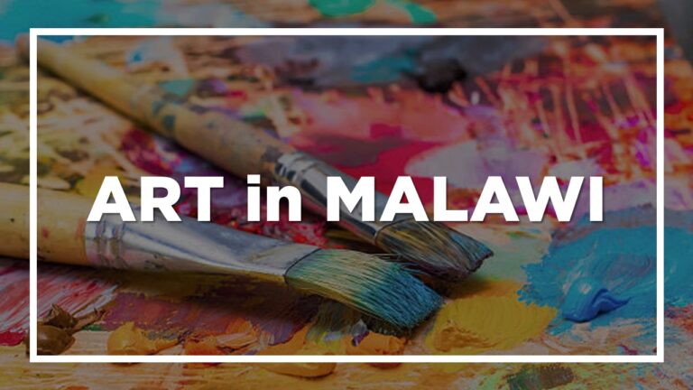 Traditional Arts and Crafts in Malawi｜Malawi Travel and Business Guide